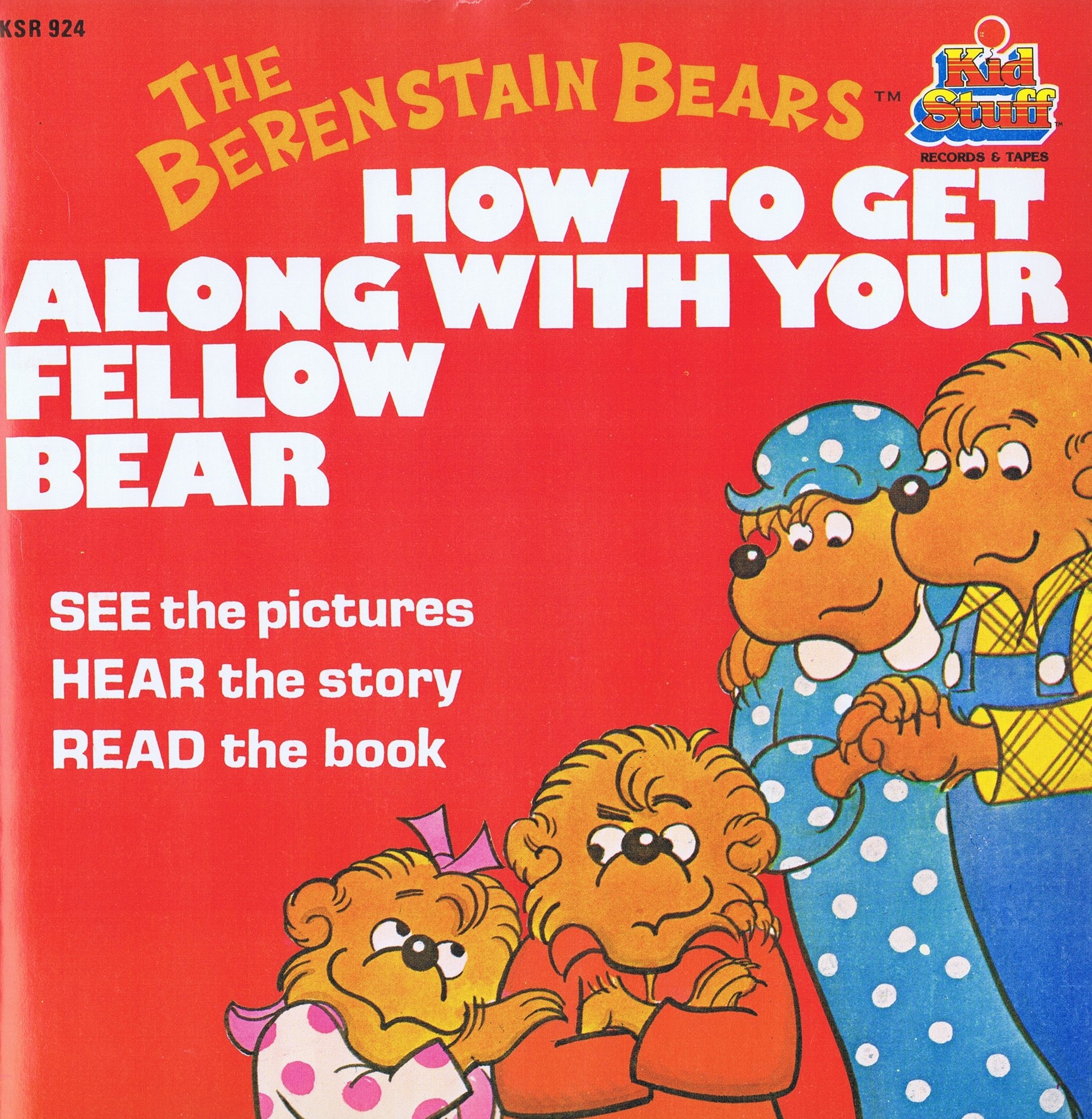 The Berenstain Bears: How To Get Along With Your Fellow Bear: Jan ...