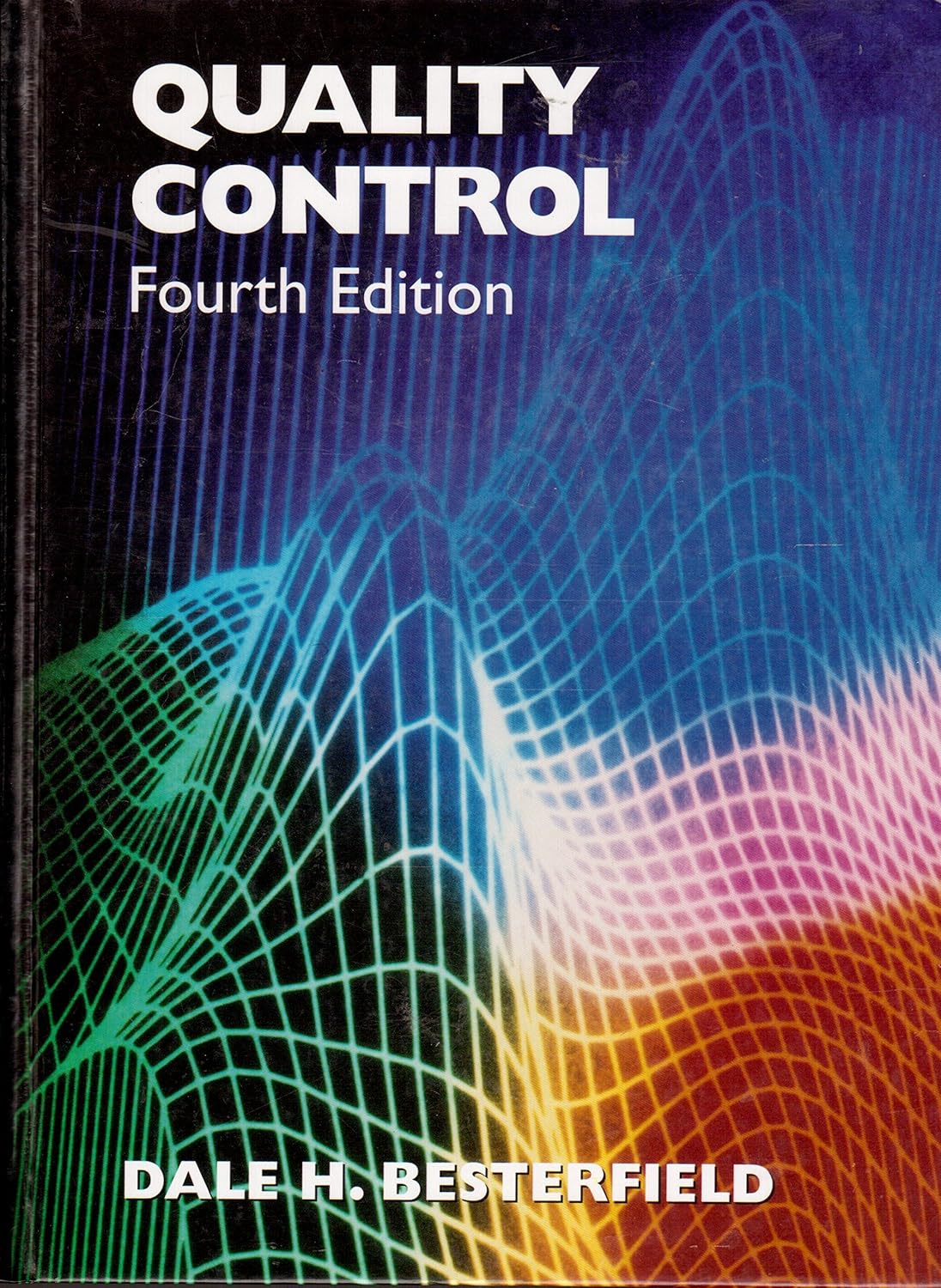 Quality Control: dale-h-besterfield: 9780135011157: Amazon.com: Books