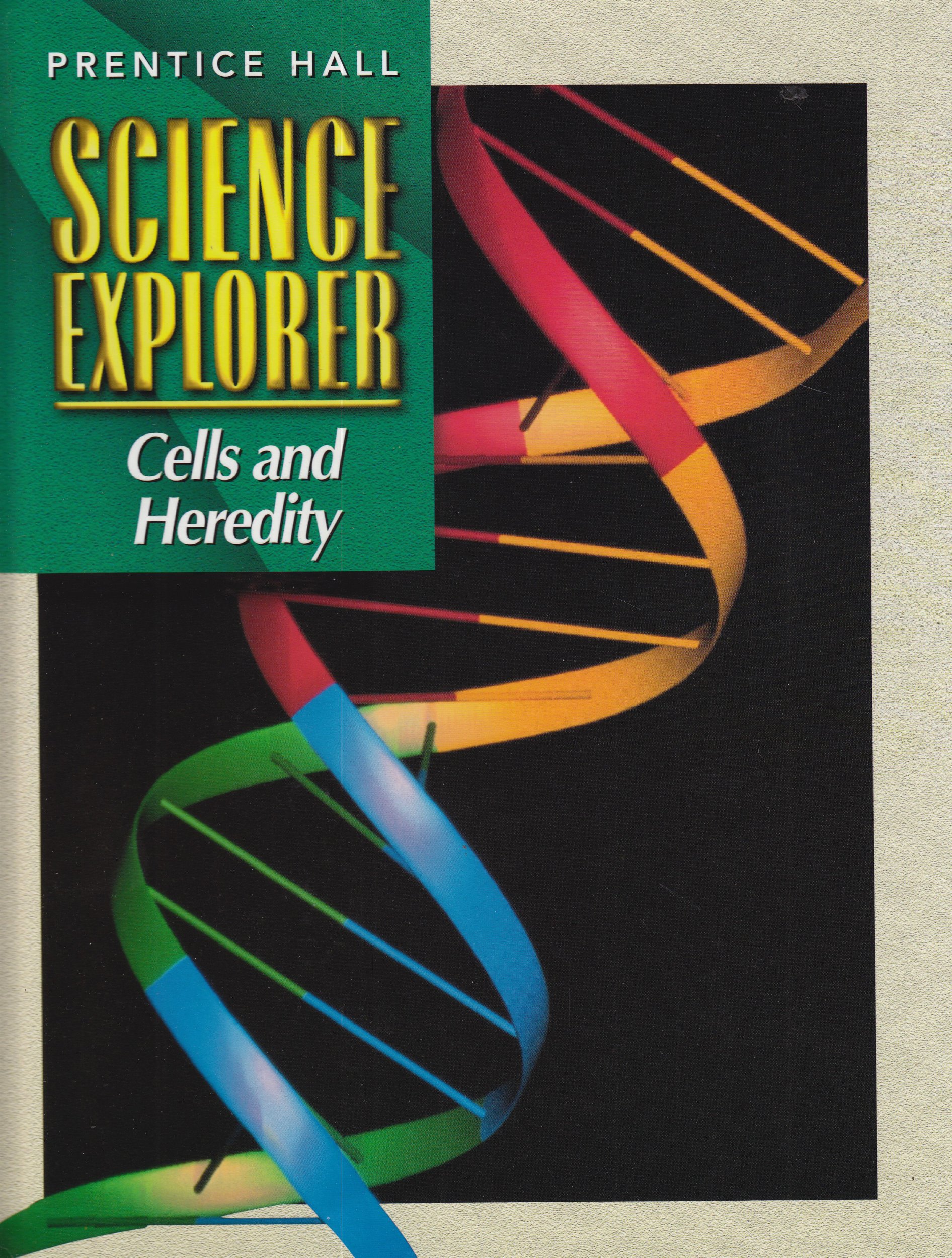 Prentice Hall Science Explorer: Cells and Heredity: Padilla, Michael J ...