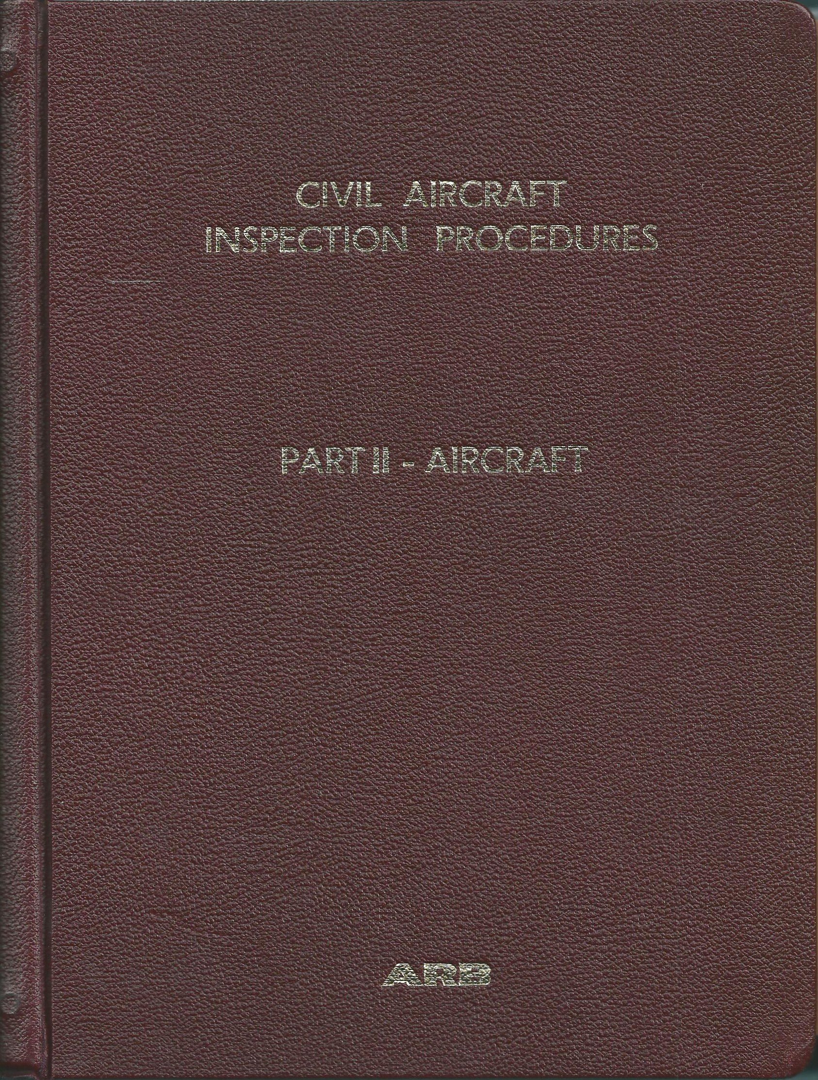 Civil Aircraft Inspection Procedures Part Ii Aircraft Civil Aircraft ...