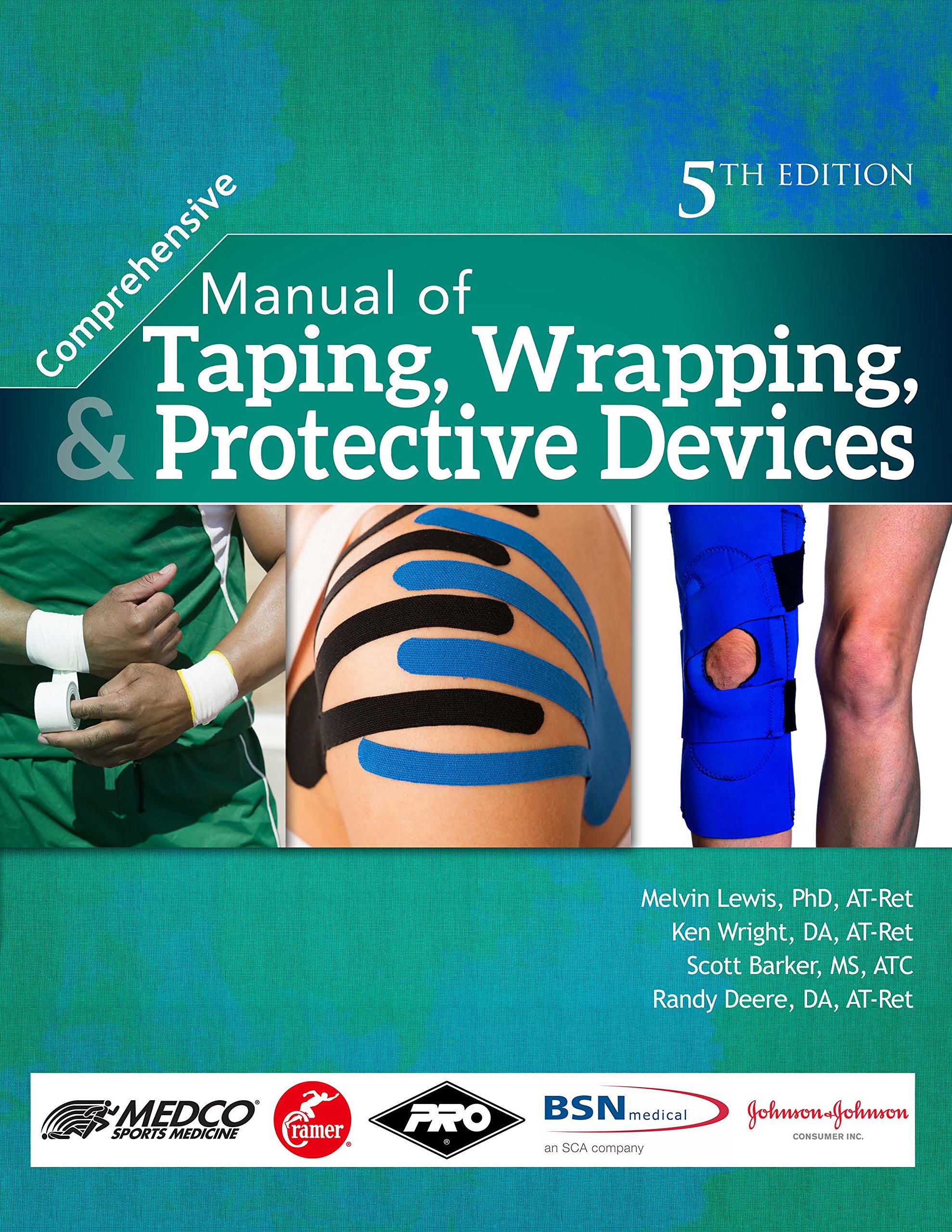 Comprehensive Manual of Taping, Wrapping & Protective Devices ...