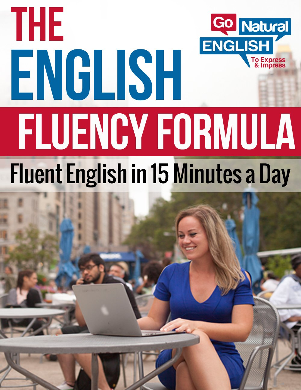Amazon | The English Fluency Formula (Go Natural English - Fluency for ...