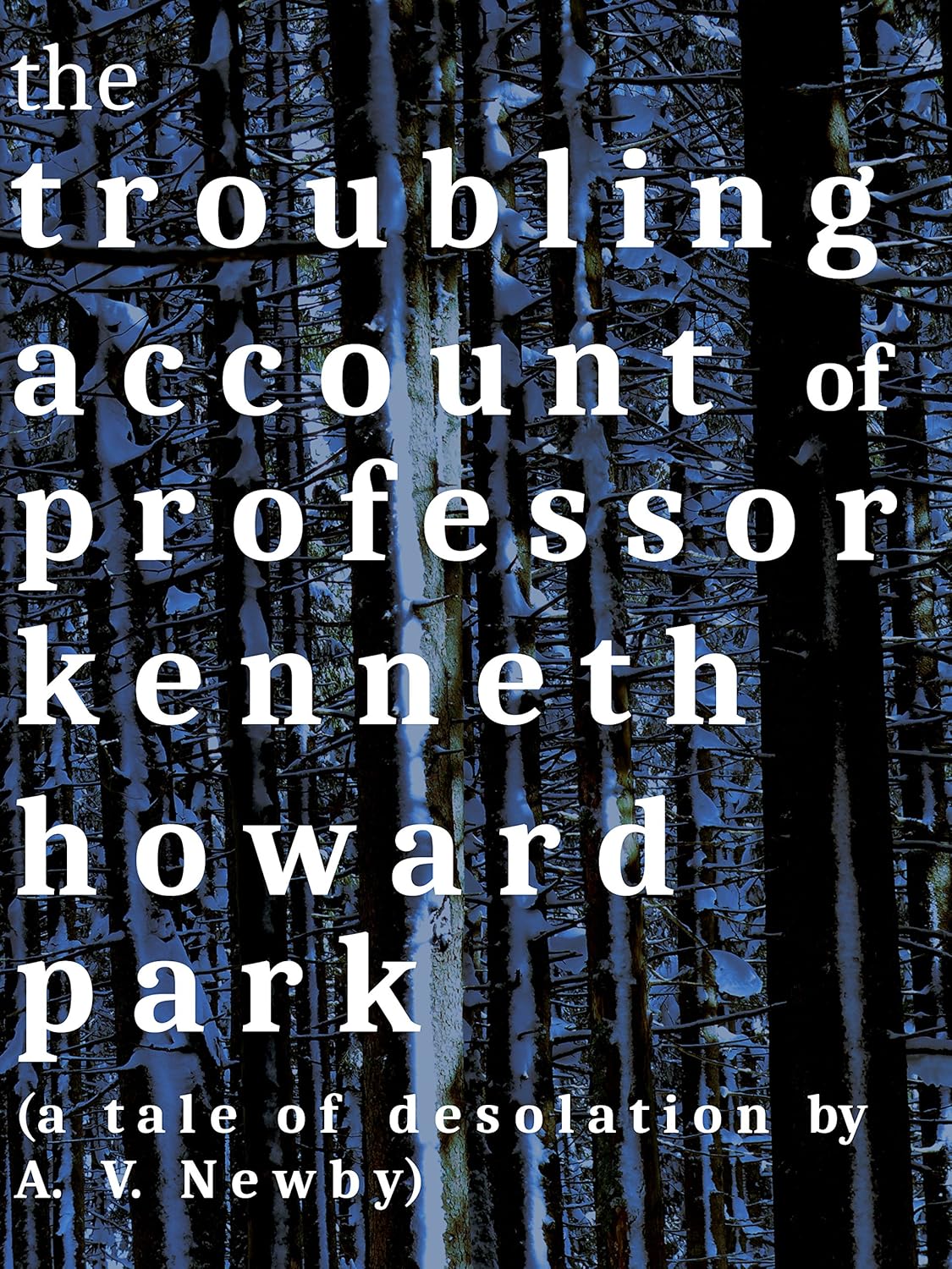 Amazon.com: The Troubling Account of Professor Kenneth Howard Park: A ...