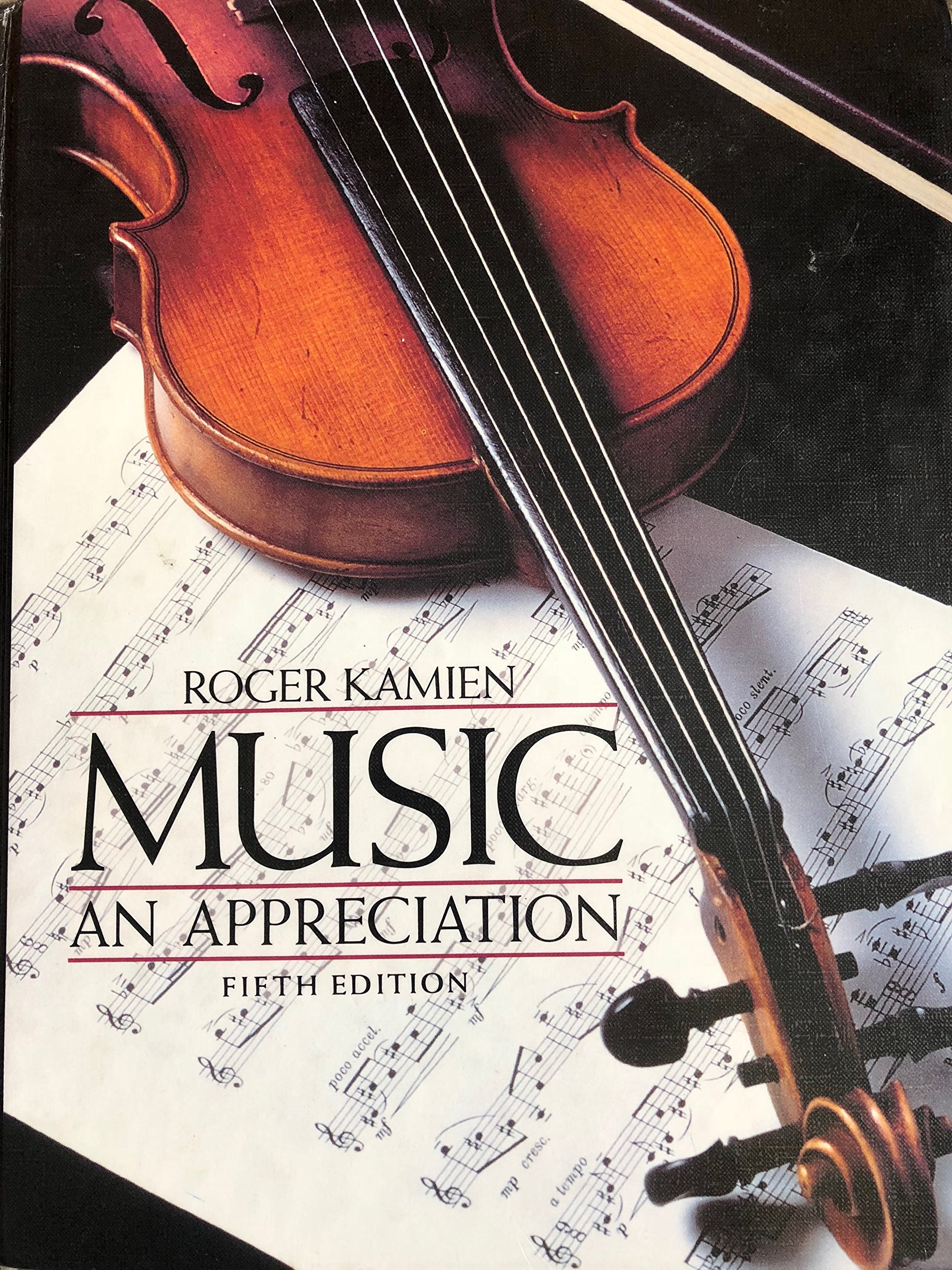 Music, an Appreciation: ROGER KAMIEN: 9780070336773: Amazon.com: Books
