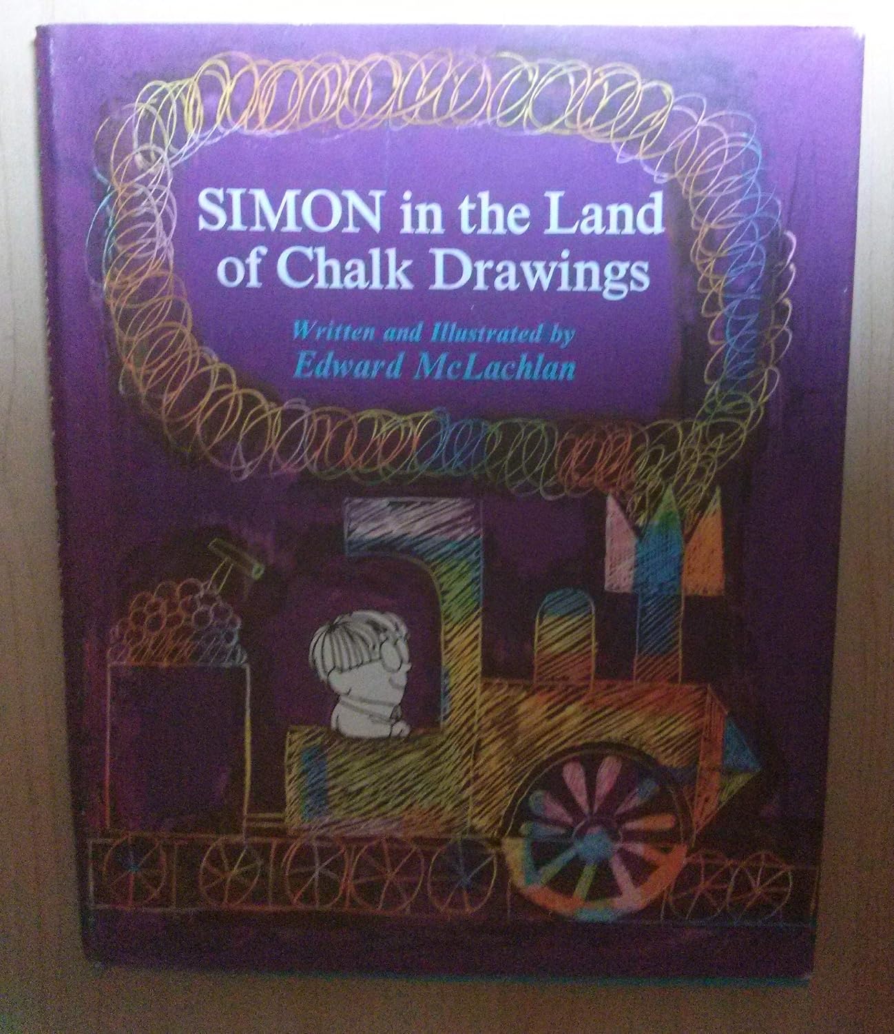 Simon in the land of chalk drawings,: McLachlan, Edward: 9780695880071 ...