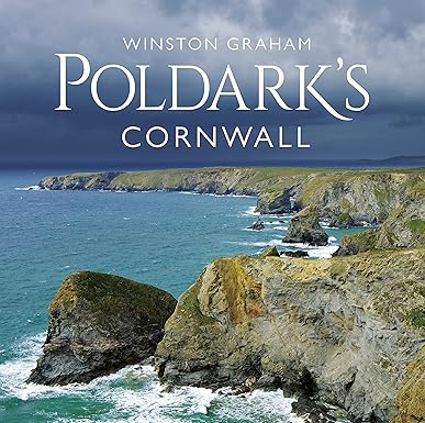 Poldark's Cornwall : Graham, Winston, Graham, Andrew: Amazon.co.uk: Books