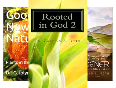 God as a Gardener: Exploring Bible parables illustrated by plants ...