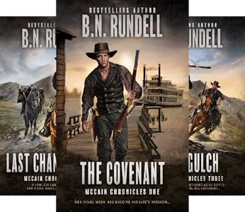 The Covenant: A Classic Western Series (McCain Chronicles Book 1 ...