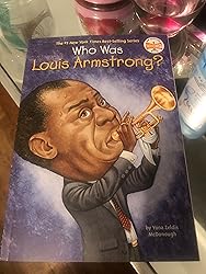 Amazon.com: Who Was Louis Armstrong?: 9780448433684: McDonough, Yona ...