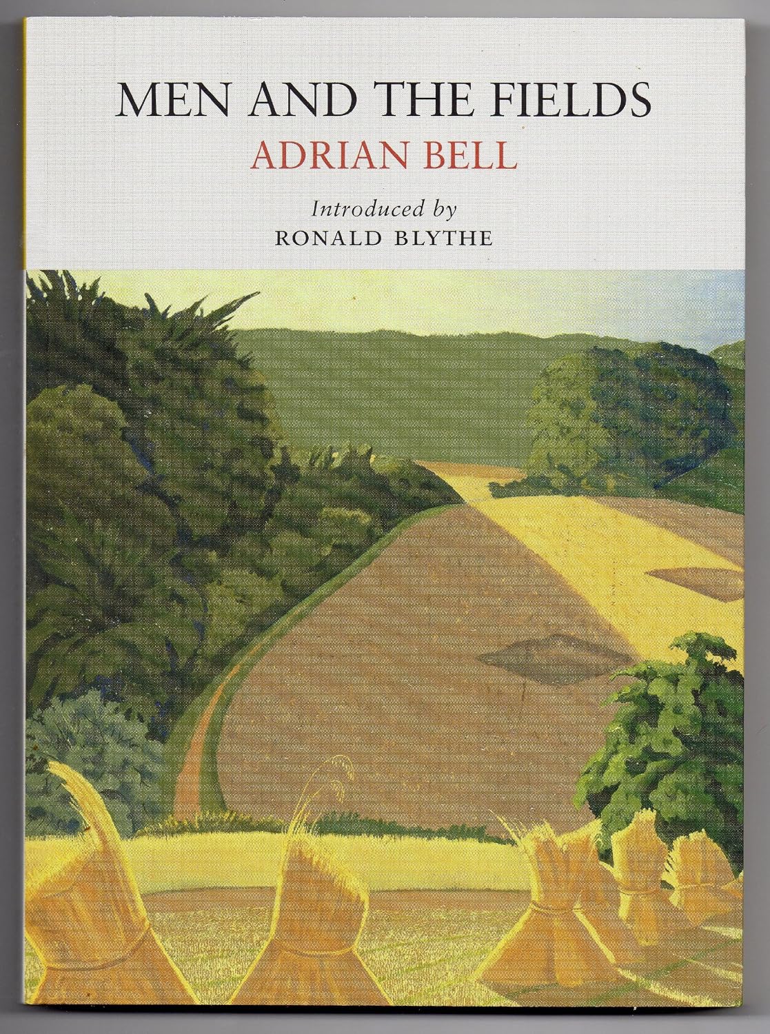 Amazon.com: Men and the Fields: 9780956254528: Bell, Adrian, Blythe ...