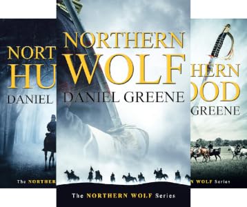 Northern Wolf (Northern Wolf Series Book 1) eBook : Greene, Daniel ...