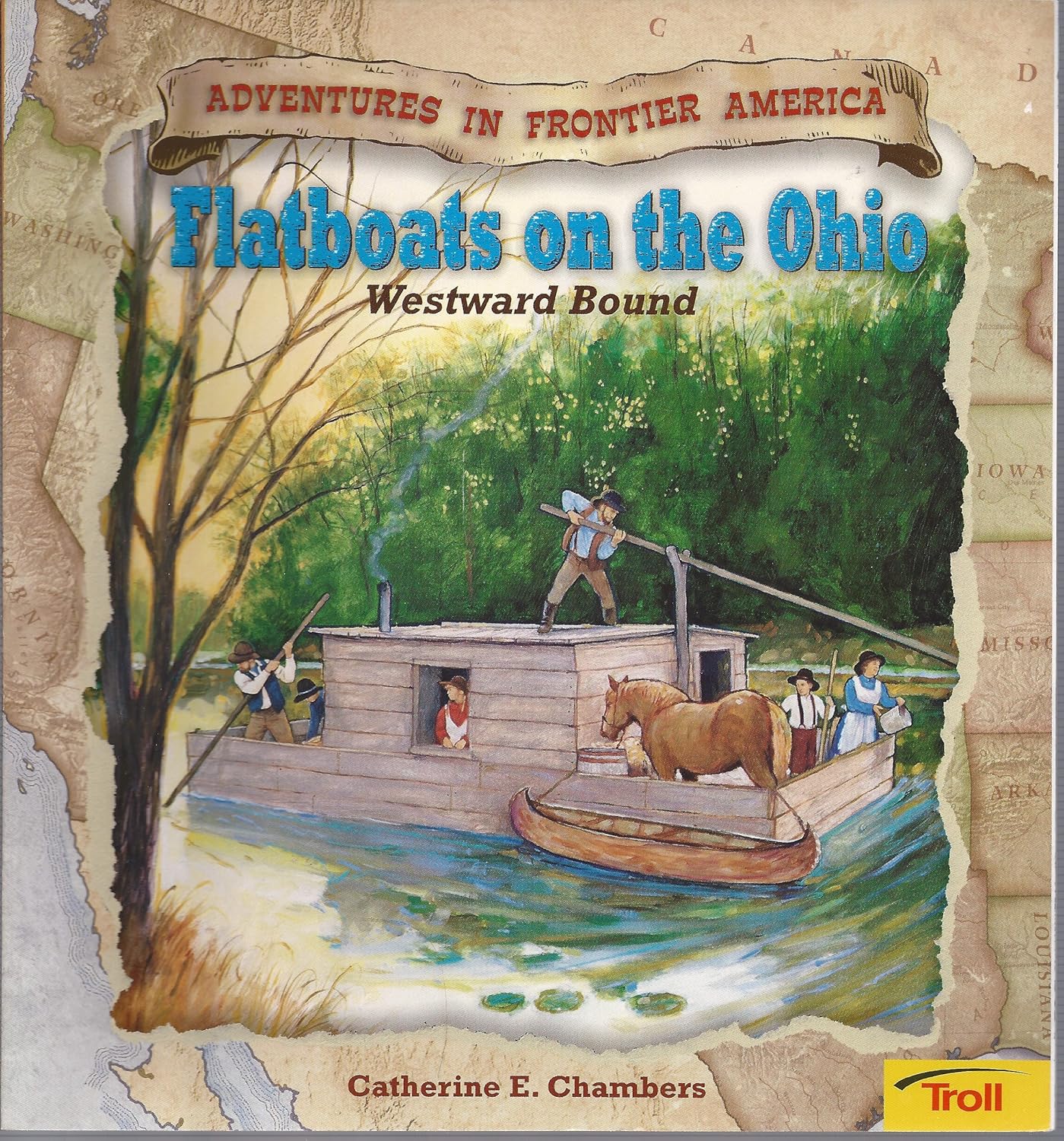 Amazon | Flatboats on the Ohio: Westward Bound (Adventures in Frontier ...
