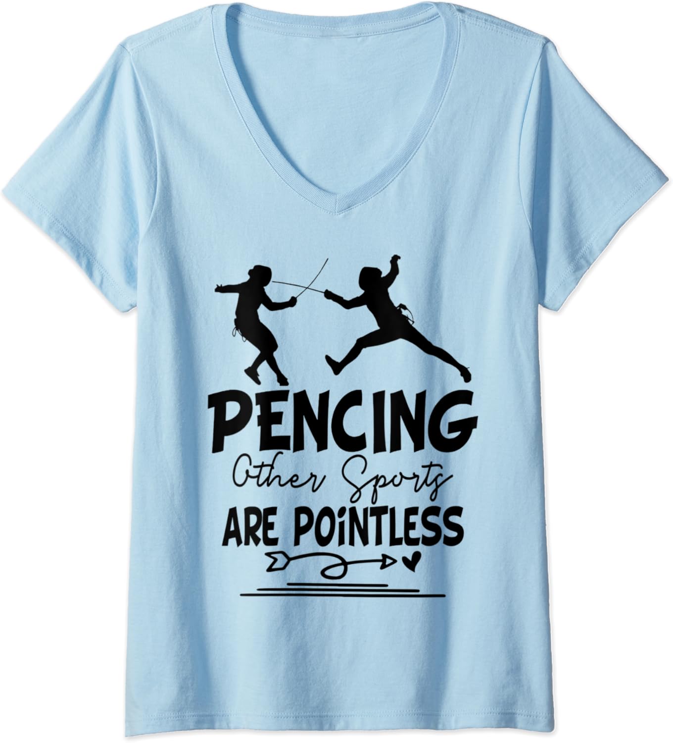 Amazon.com: Womens Fencing Other Sports Are Pointless Shirt Funny ...