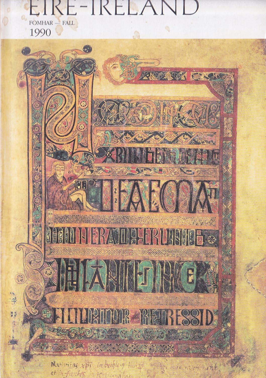 Eire - Ireland A Journal of Irish Studies: Volume XXV, Number 3, Fall ...