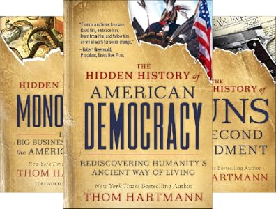 Amazon.co.jp: The Hidden History of Monopolies: How Big Business Destroyed the American Dream ...