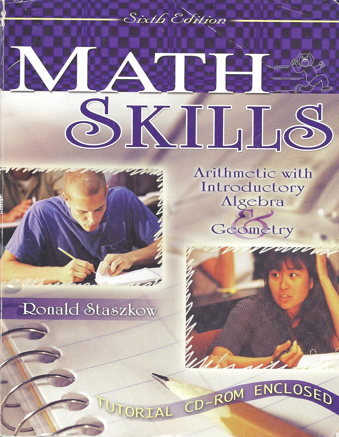 MATH SKILLS: ARITHMETIC WITH INTRODUCTORY ALGEBRA AND GEOMETRY W/ CD ...