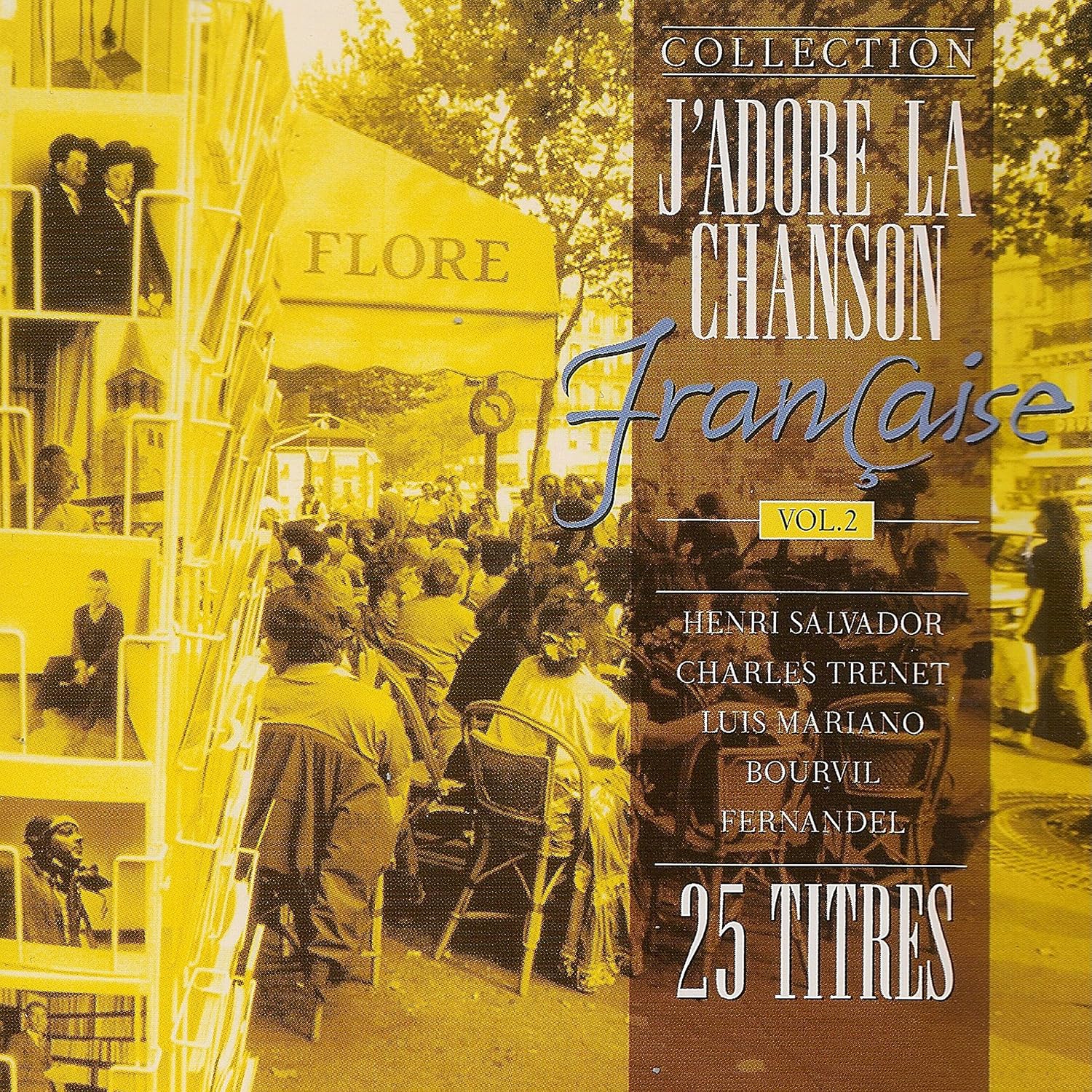 J'adore la Chanson Francaise vol.2: Amazon.fr: CD et Vinyles}