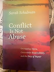 Conflict Is Not Abuse: Overstating Harm, Community Responsibility, and ...