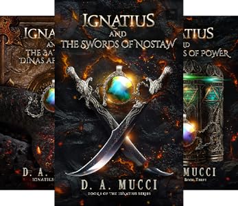 Amazon.com: Ignatius and the Swords of Nostaw : An Epic Fantasy ...