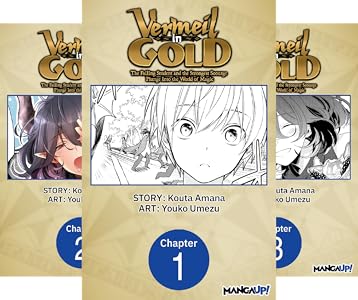 Amazon | Vermeil in Gold: The Failing Student and the Strongest Scourge ...