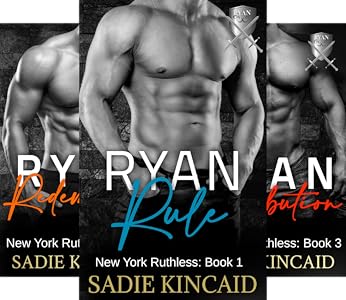 Amazon.co.jp: Ryan Rule: New York Ruthless Book 1 (English Edition) eBook : Kincaid, Sadie ...