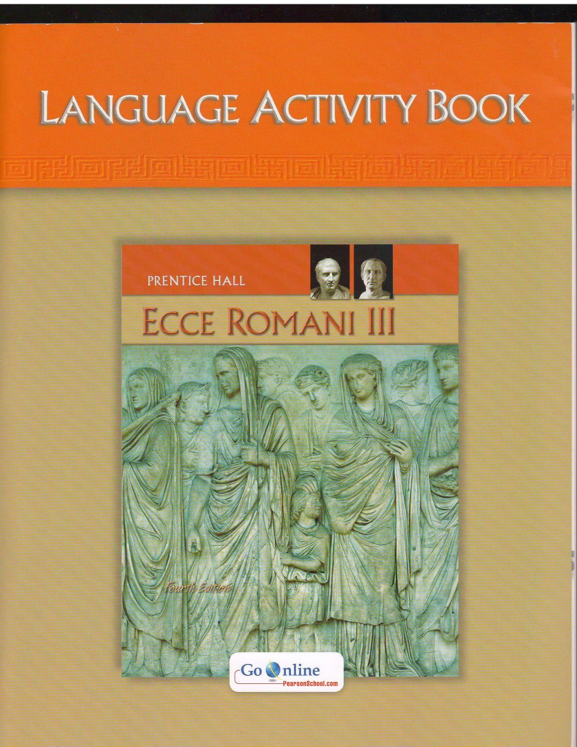 ECCE ROMANI Level III: Language Activity Book (2009, 4th Edition): ECCE ...