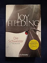 Die Schwester: Roman eBook : Fielding, Joy, Lutze, Kristian: Amazon.de: Kindle-Shop