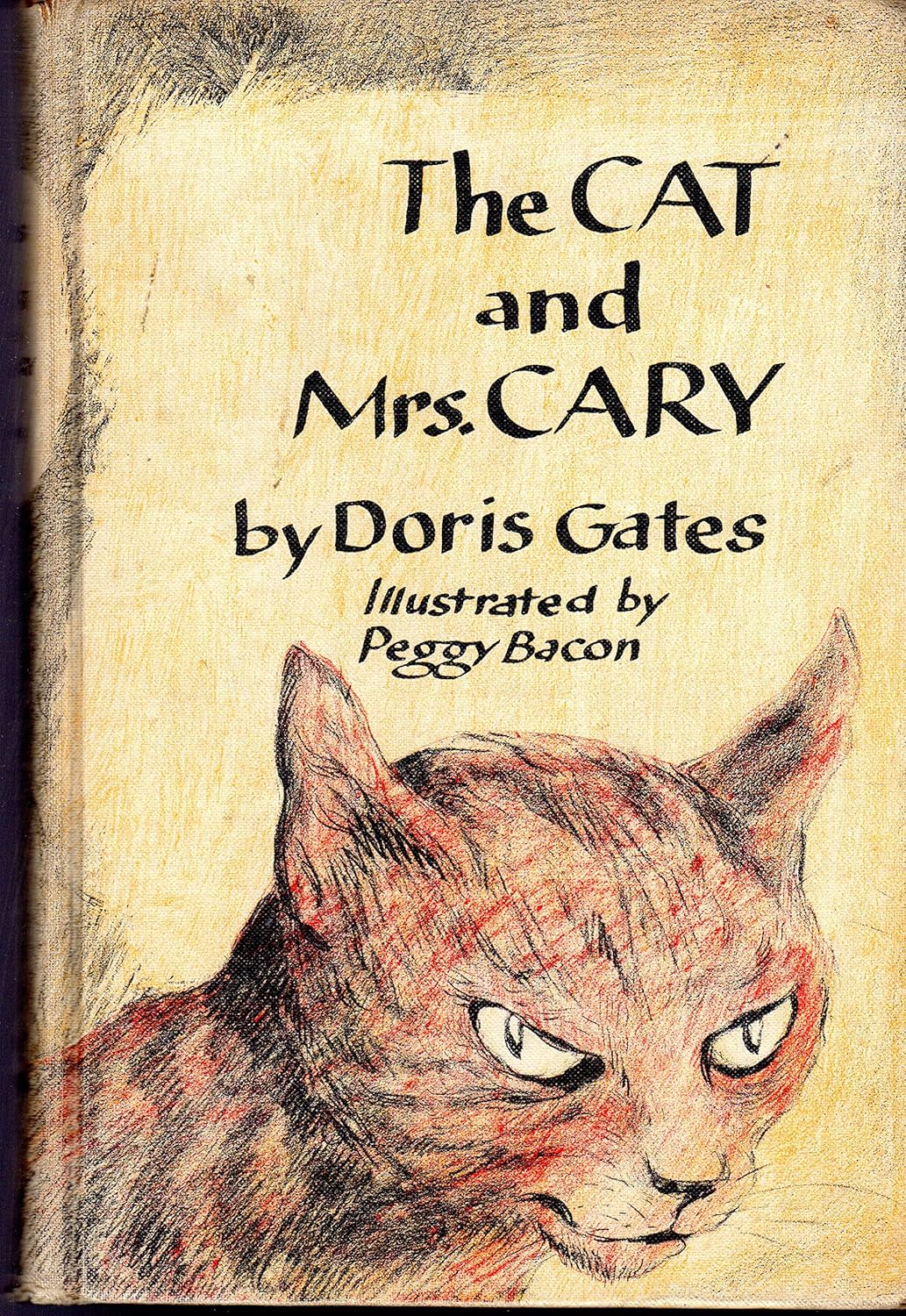 The Cat and Mrs. Cary: Peggy Bacon, Doris Gates: Amazon.com: Books