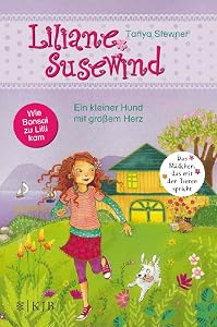 Amazon | Liliane Susewind – Ein kleiner Hund mit großem Herz: oder Wie ...