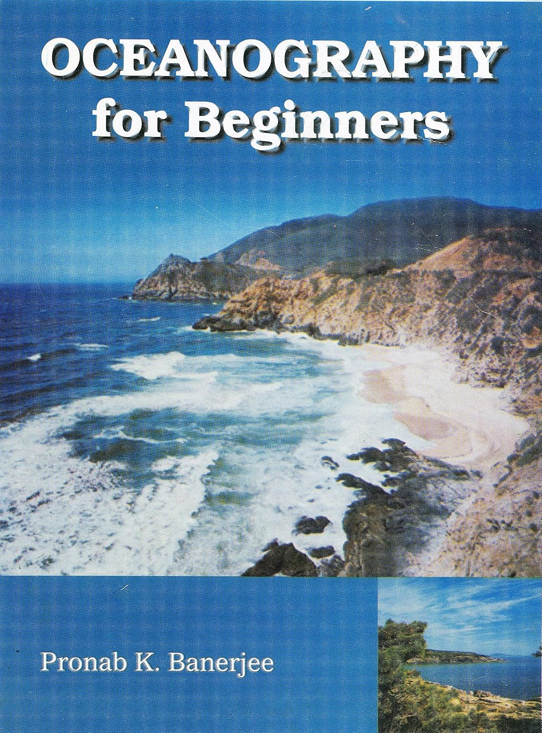 Oceanography For Beginners : Pronab K. Banerjee: Amazon.in: Books