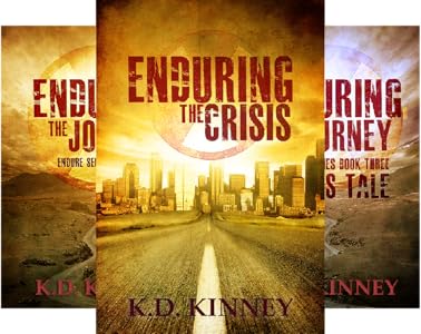 Amazon.com: Enduring the Crisis (Endure Series Book 1) eBook : Kinney, K.D.: Kindle Store