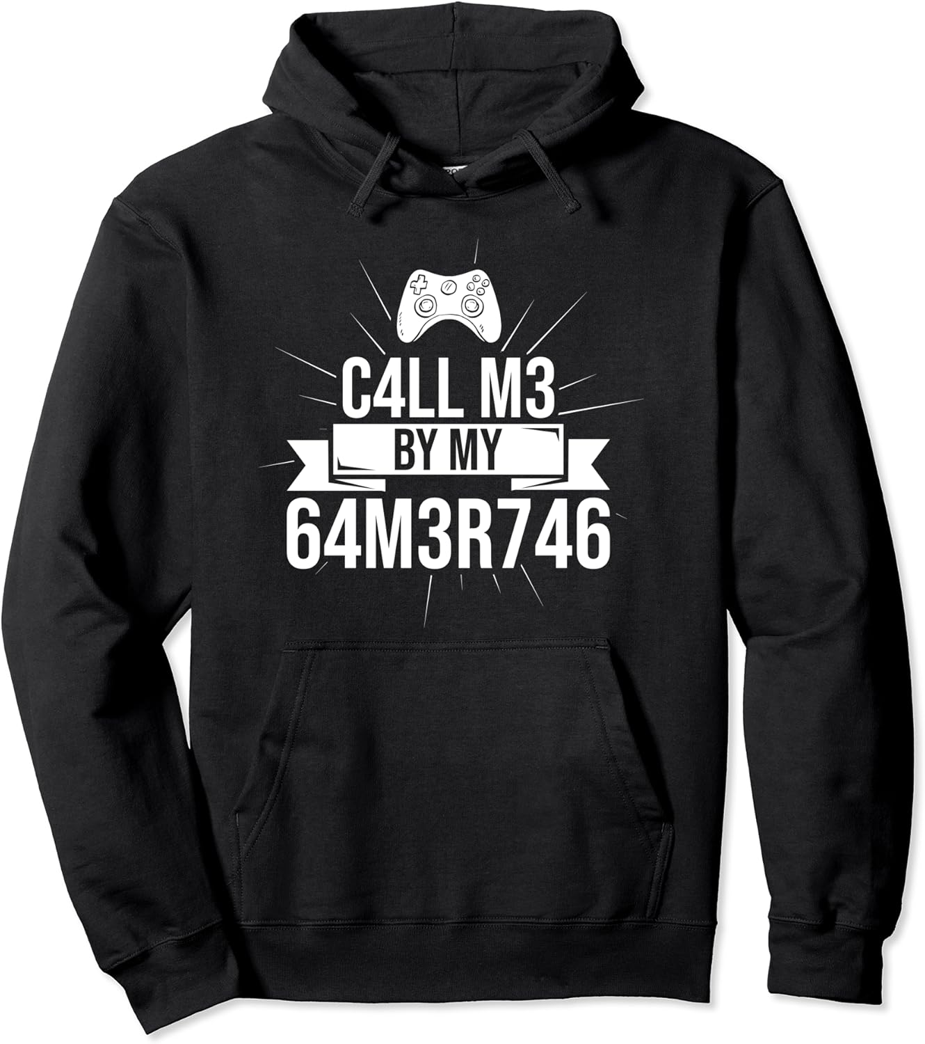 Call Me By My Gamertag Leetspeak Leetcode Funny Gaming Pullover Hoodie ...