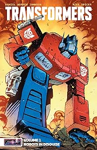 Amazon.com: Transformers Vol. 1 eBook : Johnson, Daniel Warren, Johnson, Daniel Warren, Spicer ...