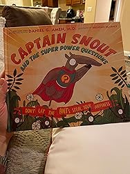 Captain Snout and the Super Power Questions: How to Calm Anxiety and ...