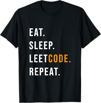 Amazon.com: Eat Sleep Leetcode repeat Funny programmer T-Shirt ...