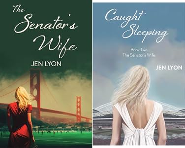 Amazon.com: Caught Sleeping: Book Two of The Senator's Wife Series ...