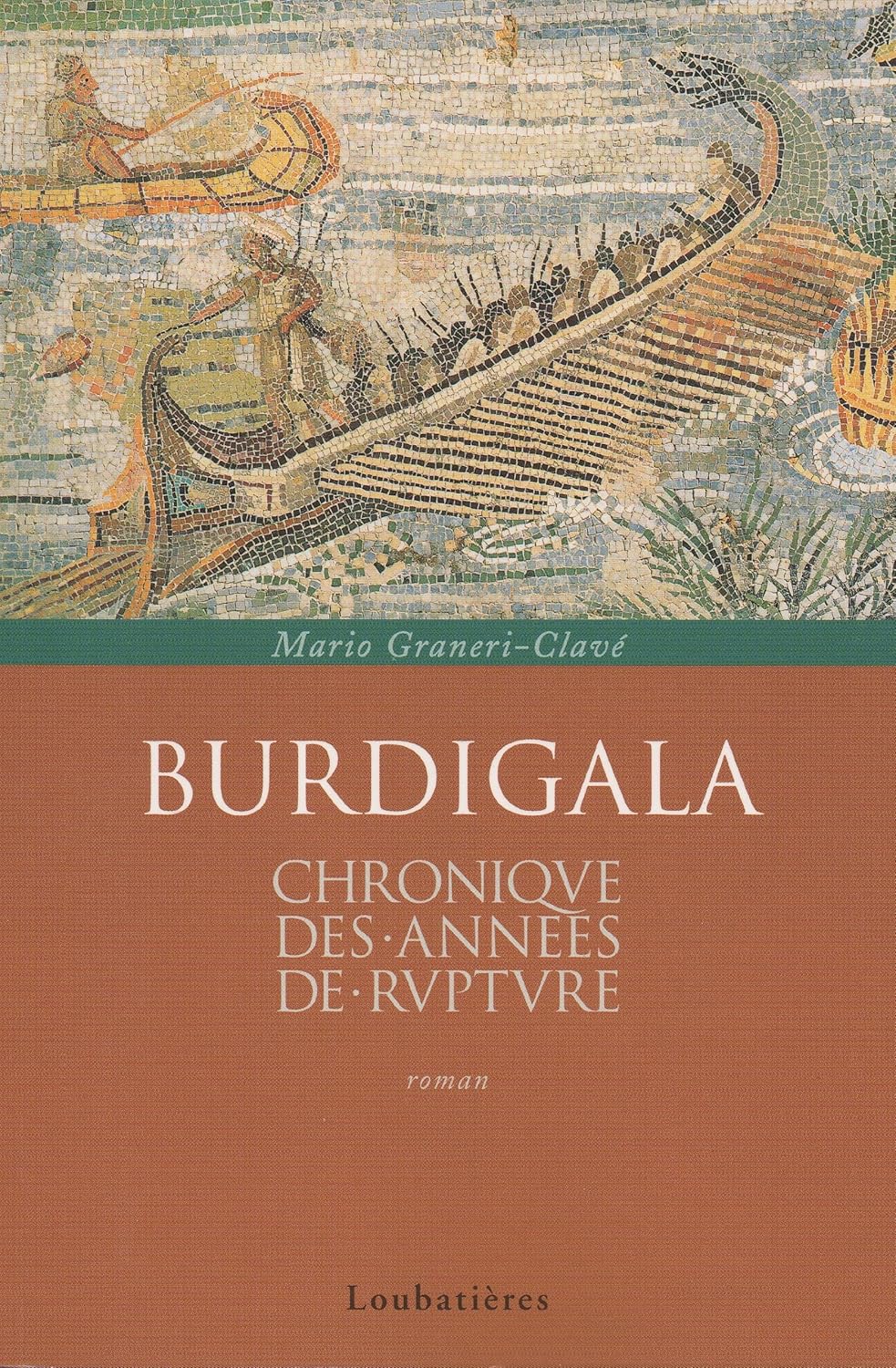 Burdigala, Chronique des Annees de Rupture | Amazon.com.br