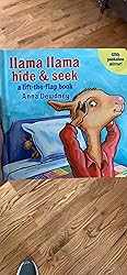 Llama Llama Hide & Seek: A Lift-the-Flap... by Dewdney, Anna