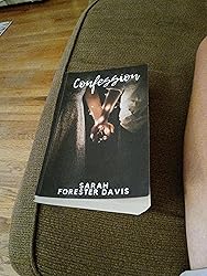 Amazon.com: Confession: 9798598799505: Forester Davis, Sarah: Books