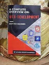 Buy A Complete Overview On: Web-development Book Online at Low Prices ...