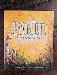Pando: A Living Wonder of Trees: Kate Allen Fox, Turine Viet-tu Tran ...