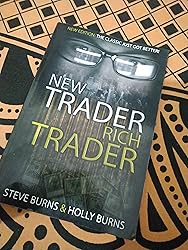 New Trader Rich Trader: 2nd Edition: Revised and Updated eBook : Burns ...