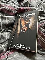 Amazon.com: Confession: 9798598799505: Forester Davis, Sarah: Books