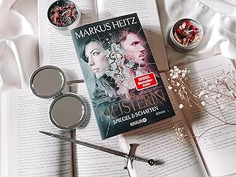 Die Meisterin: Spiegel & Schatten : Heitz, Markus: Amazon.de: Bücher