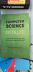 Computer Science Distilled: Learn the Art of Solving Computational Problems : Raimondo Pictet ...