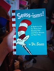 Amazon.com: Seuss-isms! A Guide to Life for Those Just Starting Out ...