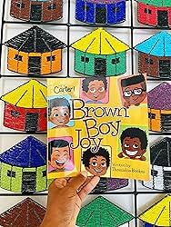 Brown Boy Joy: Booker, Dr. Thomishia, Gibson, Jessica, Amrullah, Vicky: 9781721221998: Amazon ...