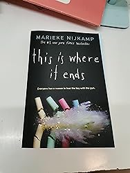 Amazon.com: This Is Where It Ends: 9781492671114: Nijkamp, Marieke: Books