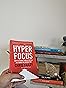 Amazon.com: Hyperfocus: How to Be More Productive in a World of ...