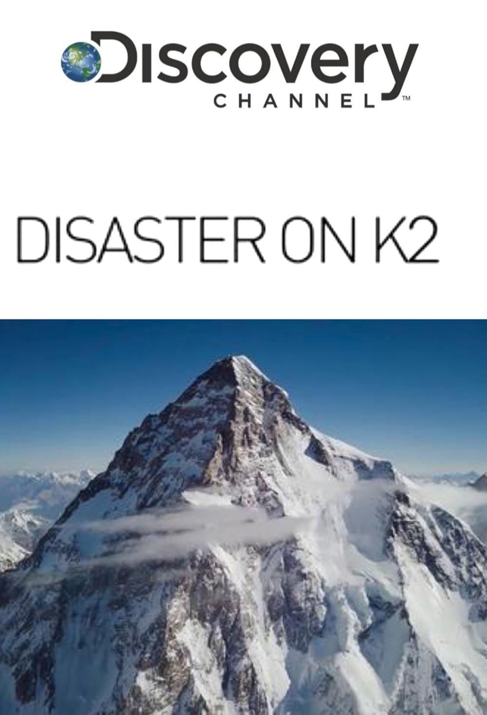 Disaster on K2 (TV Movie 2009) - IMDb